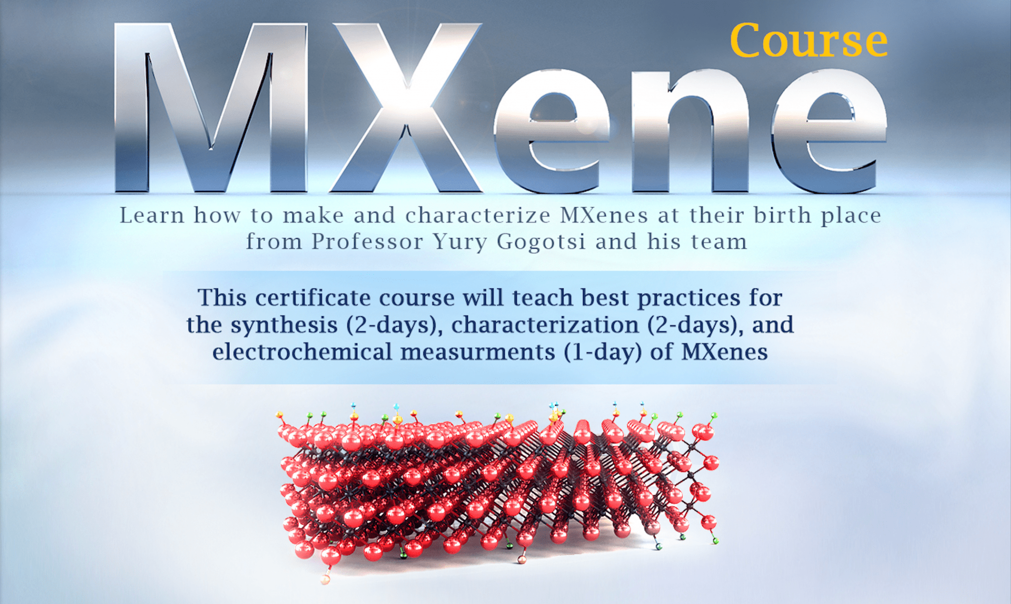 Register Now For The Upcoming MXene Certificate Course, August 2-6 ...